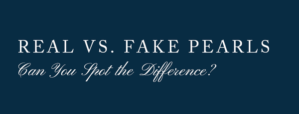 real vs fake pearls